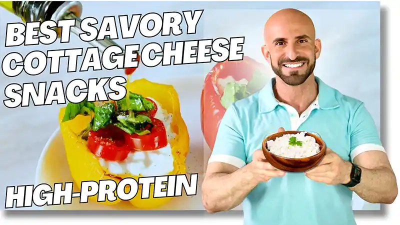 5 High-Protein Savory Cottage Cheese Snacks - Manuel Villacorta Weight ...